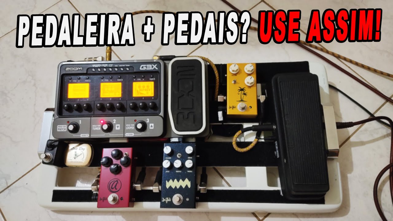 Como Usar Pedaleira Digital + Pedais Analógicos Corretamente - Aprenda ...