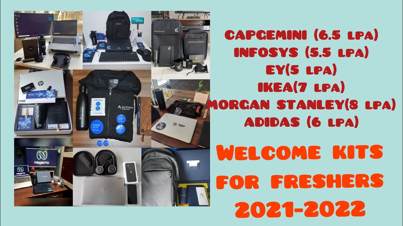 EY, INFY, MORGAN STANLEY, ADIDAS, CAPGEMINI (above 5 lpa) welcome kits ...