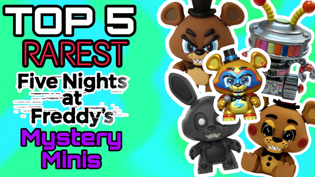 TOP 5 RAREST FNAF FUNKO MYSTERY MINIS MARCH 2022!! | Five Nights at ...