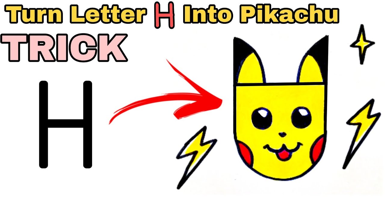 turn letter H into Pikachu drawing / how to draw Pikachu with letter H ...