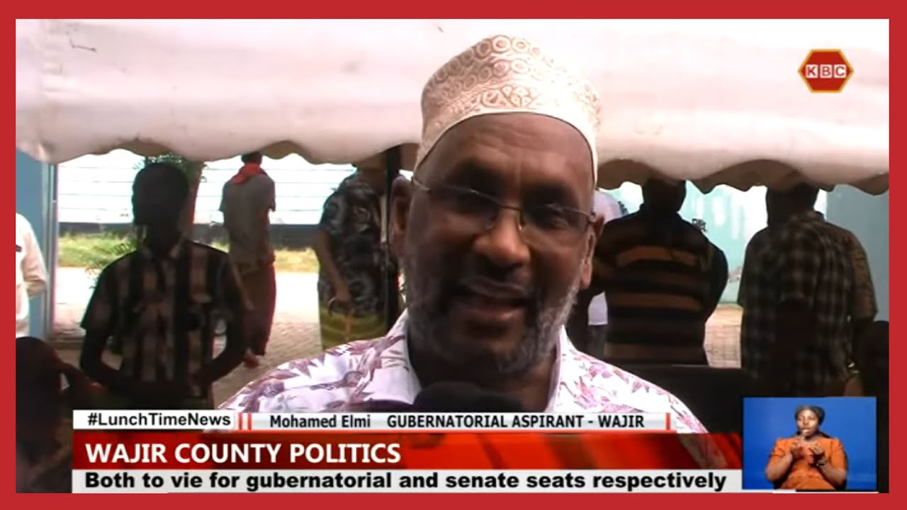 Wajir council of elders endorse Elmi and Abdiraman for gubernatorial ...