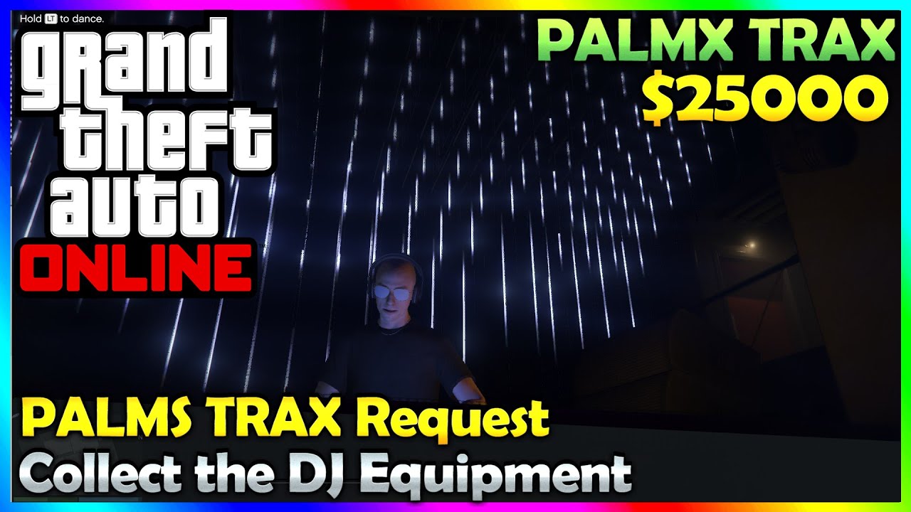 GTA 5 : PALMS TRAX Collect the DJ Equipment | $25000 GTA 5 money Tom ...