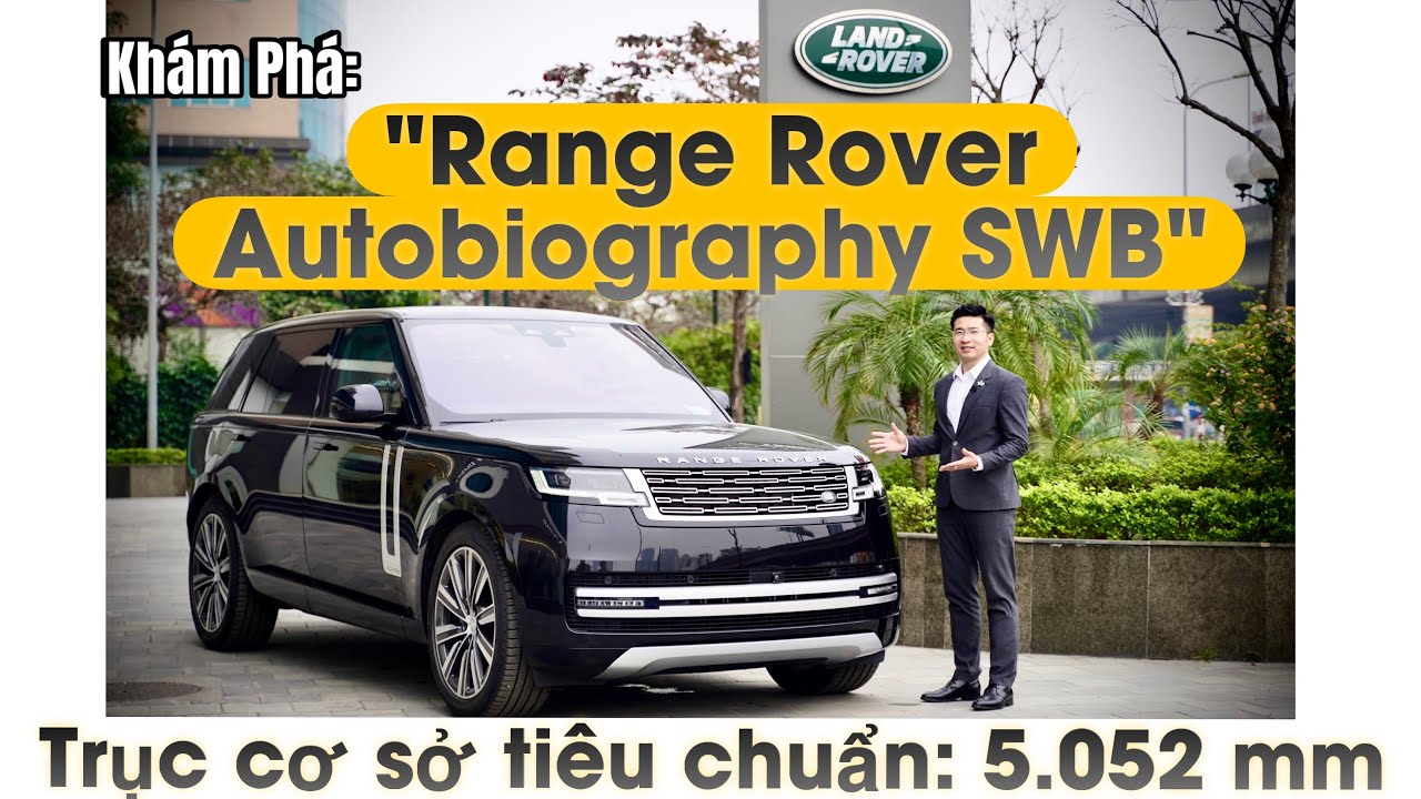 CẬP NHẬT BẢNG GIÁ “LAND ROVER RANGE ROVER AUTOBIOGRAPHY” 2023 - YouTube
