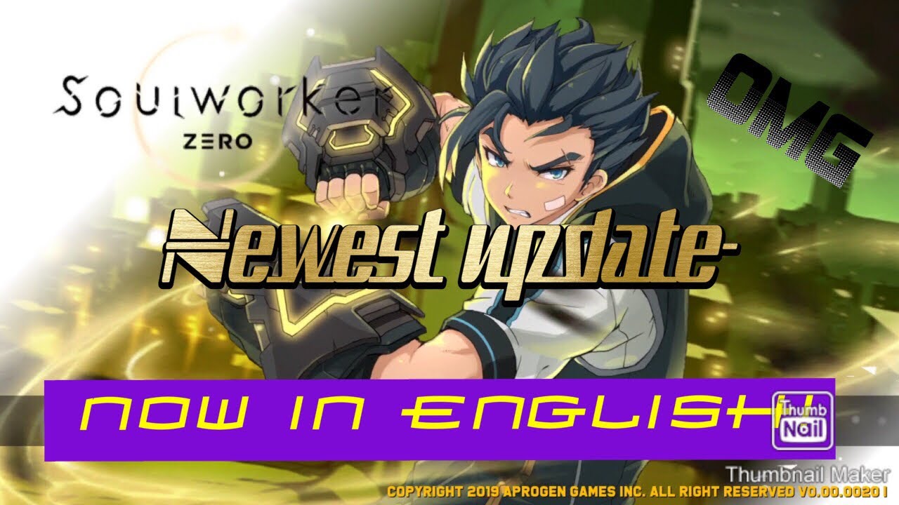Soulworker zero now in English!? New game update... - YouTube
