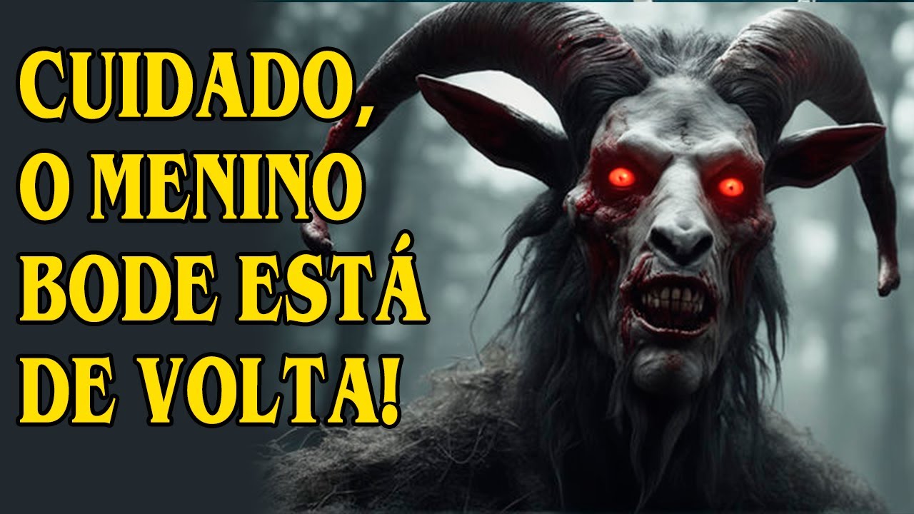 O MENINO BODE REGRESSA | HISTÓRIAS DE ASSOMBRAÇÃO - YouTube