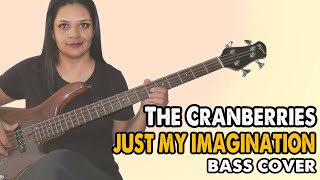 .:BASS COVER:. Just My Imagination - The Cranberries Chords - Chordify