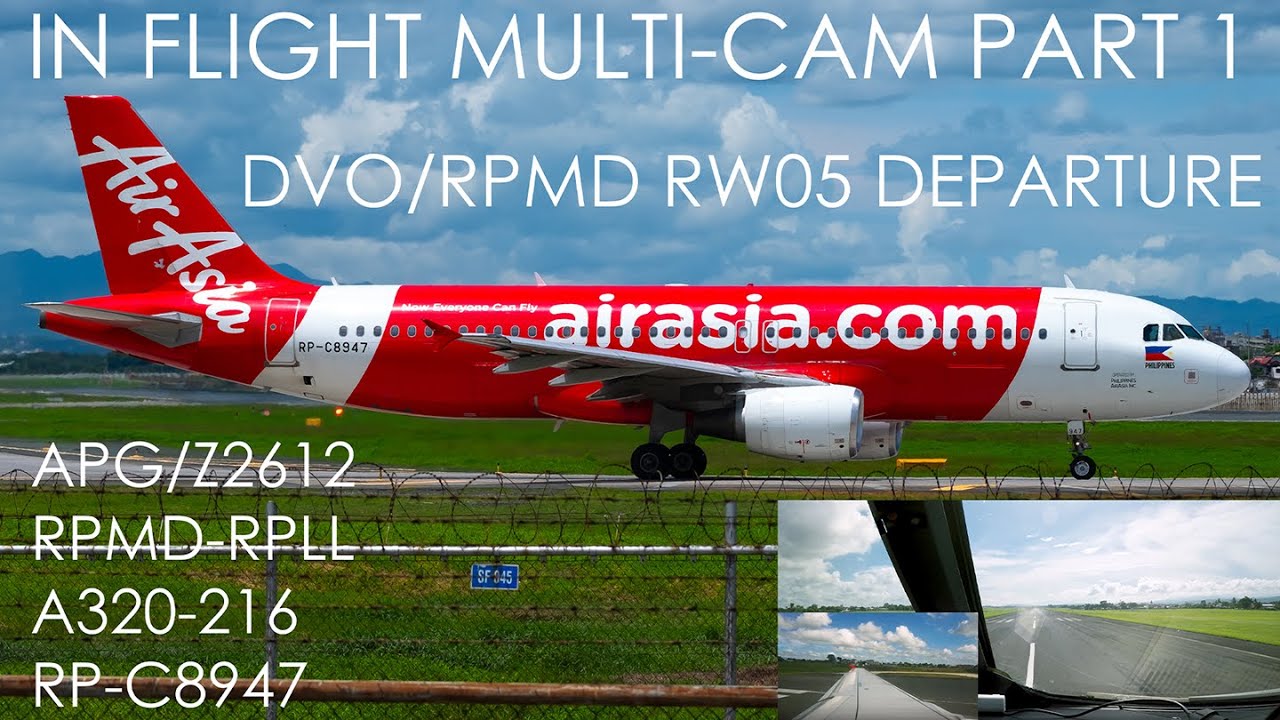 MULTI-CAM DEPARTURE! | Philippines AirAsia Flight APG/Z2 612 from RPMD ...