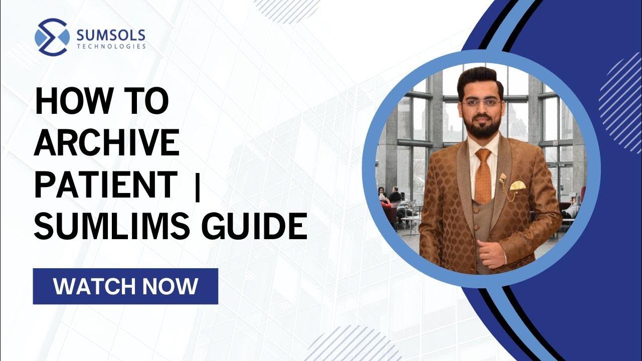 How to archive patients | SumLims Guide - YouTube