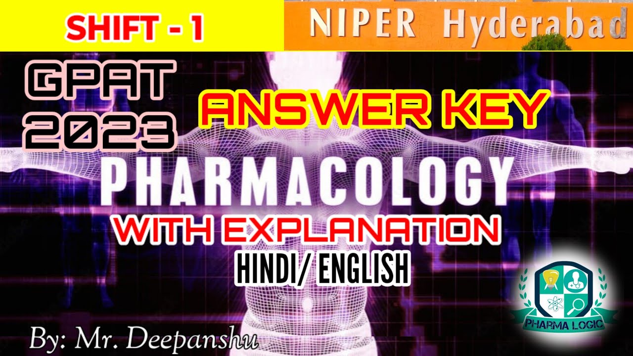 GPAT 2023 (Shift-1) Pharmacology MCQs with Full Explanation ...