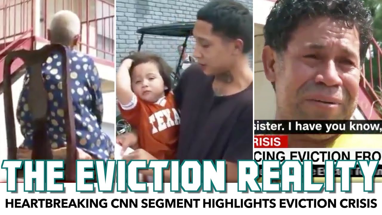Heartbreaking CNN Segment Highlights Eviction Crisis - YouTube