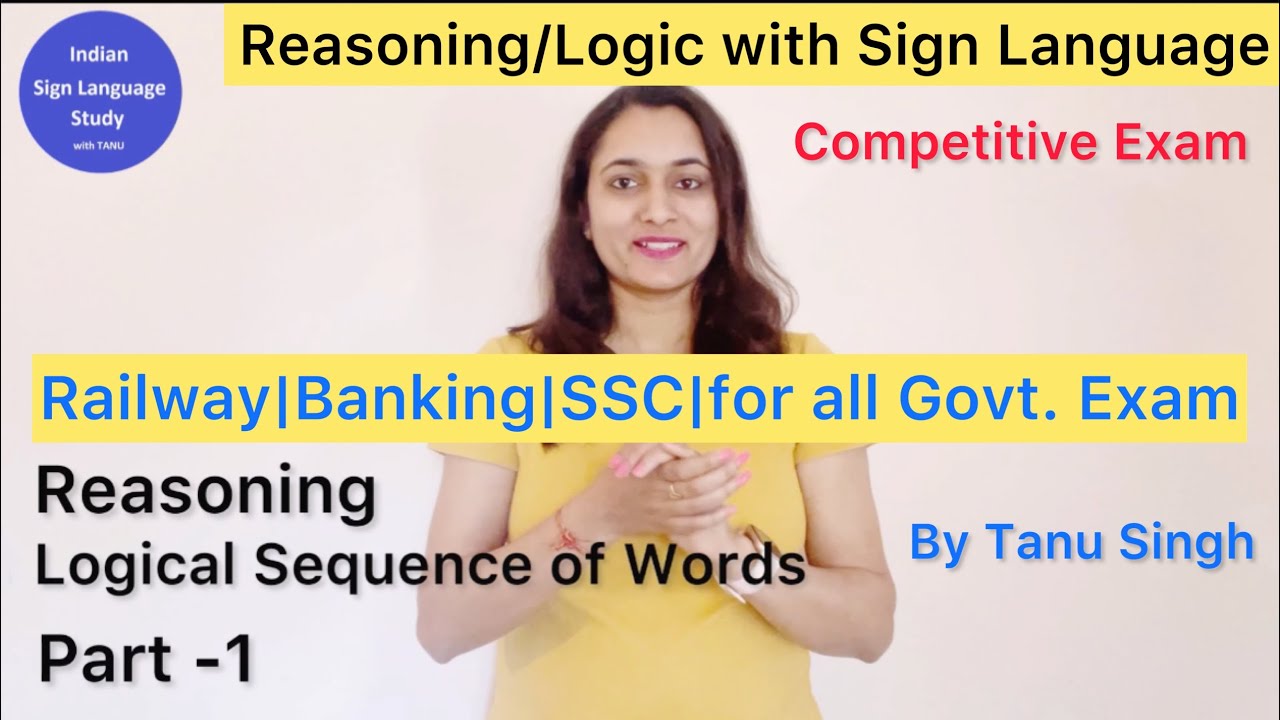 Logical Sequence Of Words Indian Sign Language Railway Banking SSC logical-sequence-of-words-indian-sign-language-railway-banking-ssc