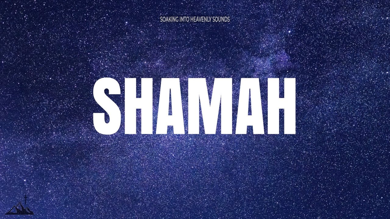 SHAMAH // INSTRUMENTAL SOAKING WORSHIP // SOAKING INTO HEAVENLY SOUNDS ...