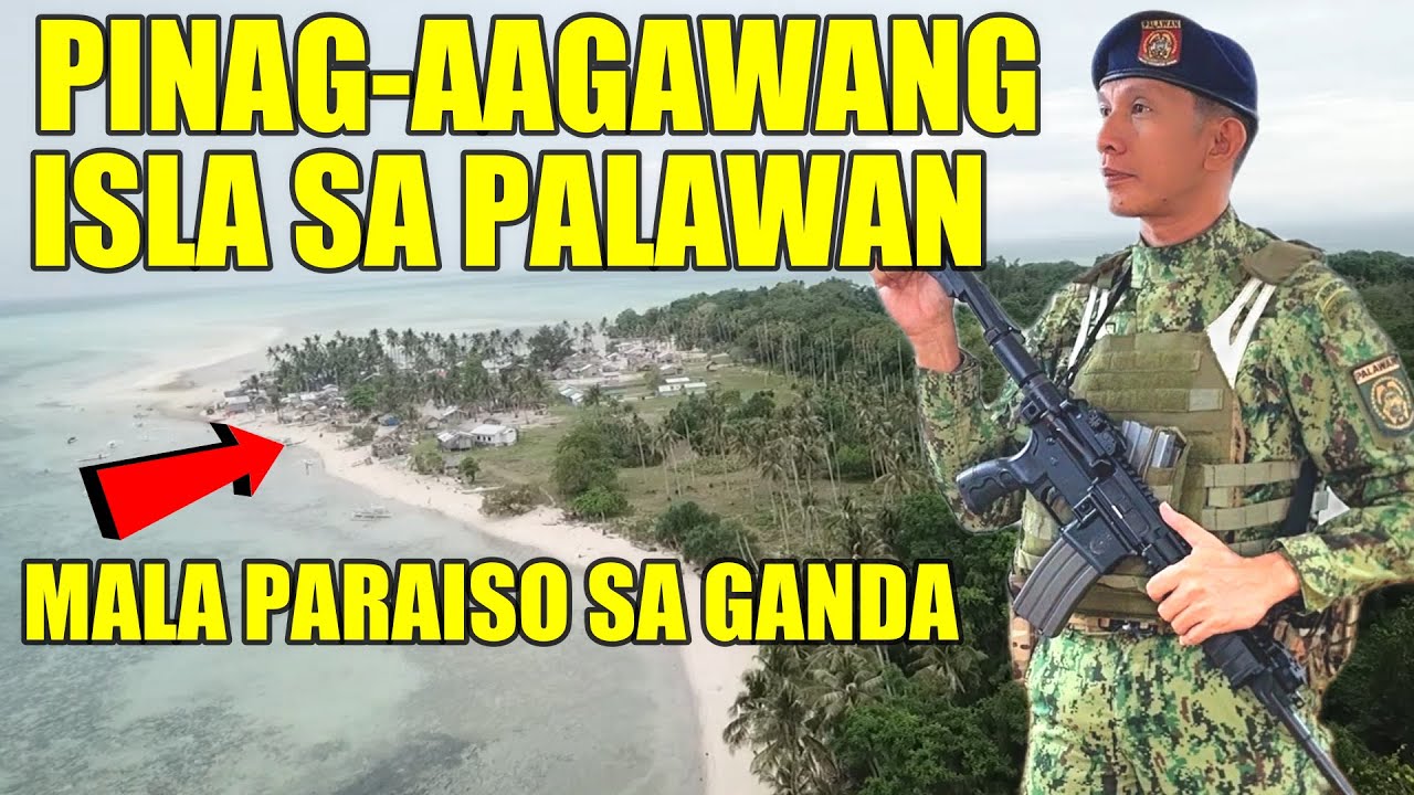 PINAG-AAGAWANG ISLA SA PALAWAN MALA PARAISO SA GANDA MALAMANG HINDI MO ...