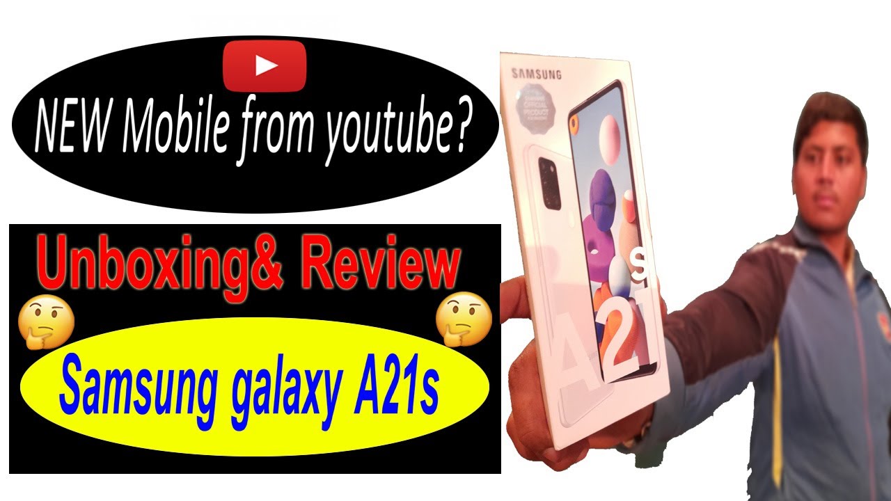 My new mobile from youtube? | Full unboxing& Review Samsung galaxy A21s ...