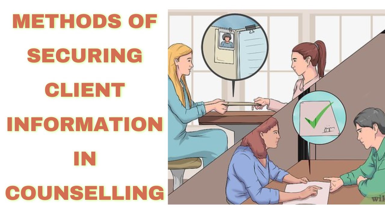 Methods of Securing Client Information in counseling #psychology # ...