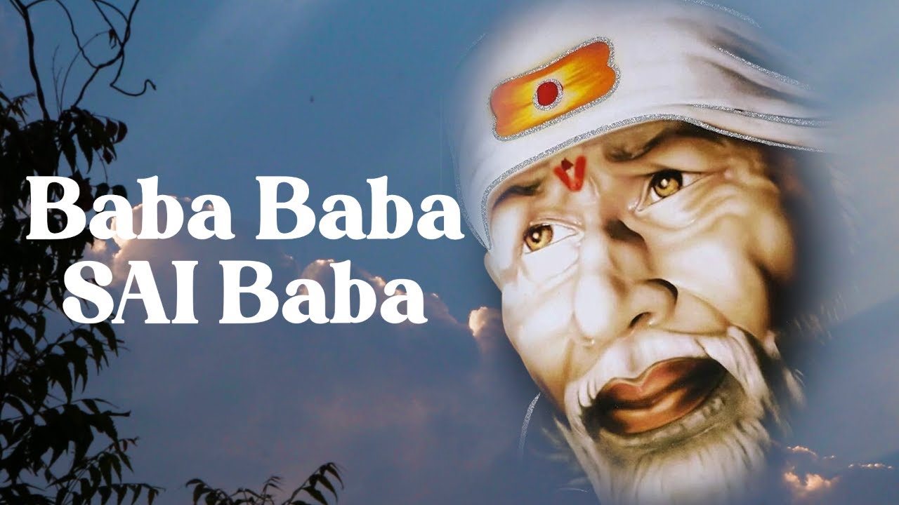 Baba Baba SAI Baba ||SONG|| Pihu Gupta - YouTube
