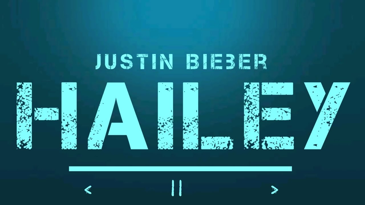 Hailey - Justin Bieber (Lyrics). - YouTube