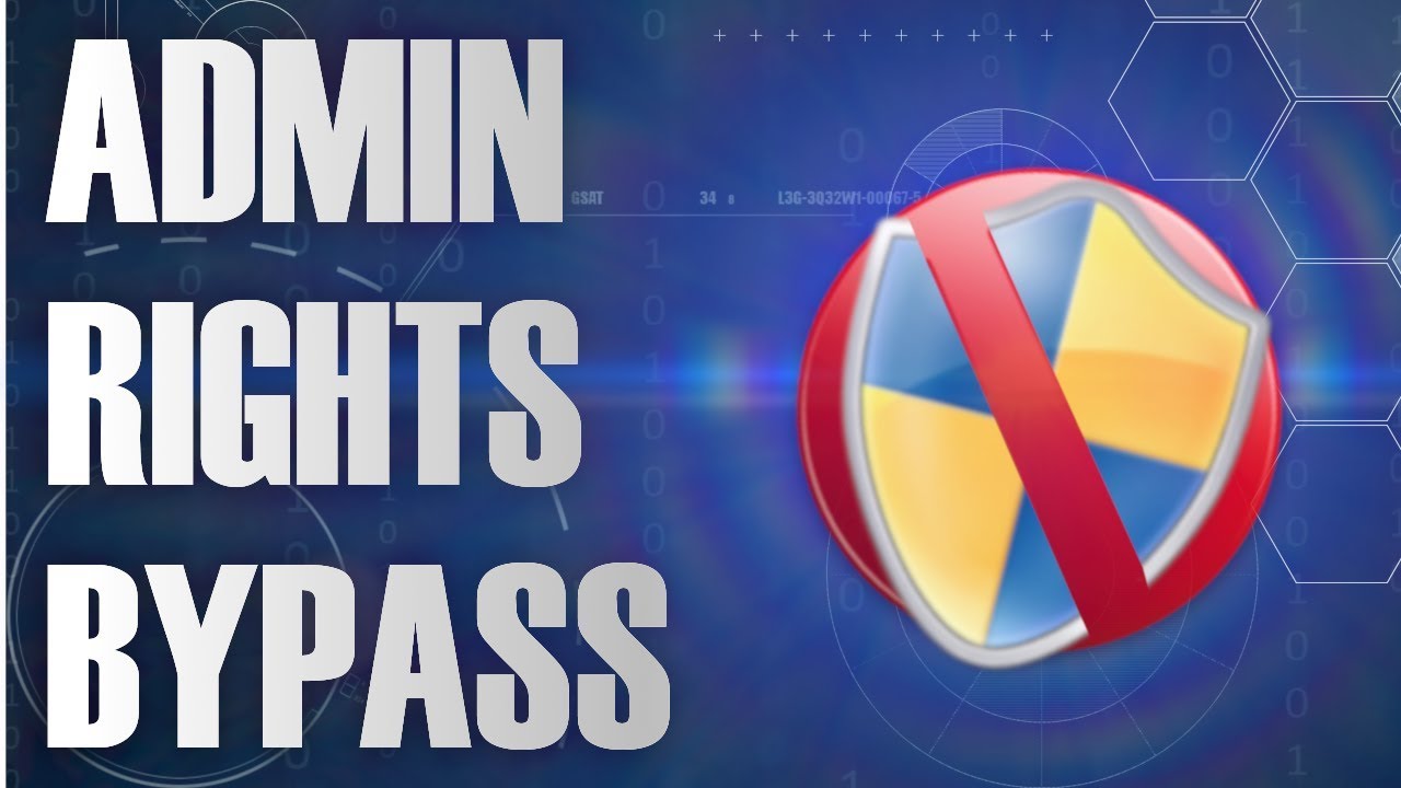 🛡️🔫 Admin rights bypass (The easiest and fastest way) - YouTube