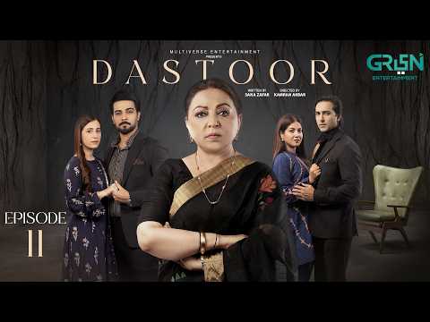 Dastoor Episode 11 (Subtitle) 1 Sep 26 | Hiba Aziz - Danial Afzal - Areej Mohyudin - Faraz Farooqui