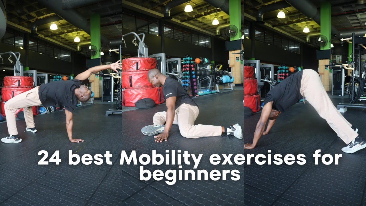 BEST MOBILITY EXERCISES FOR BEGINNER - YouTube