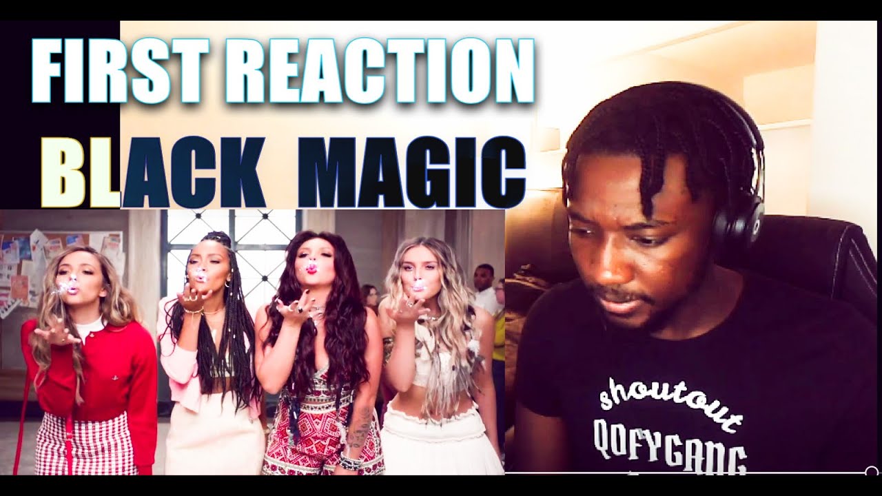 LITTLE MIX - BLACK MAGIC | **FIRST TIME REACTION** - YouTube