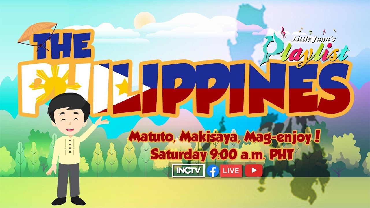 THE PHILIPPINES | LITTLE JUAN'S PLAYLIST September 2, 2023, Saturday 9 ...