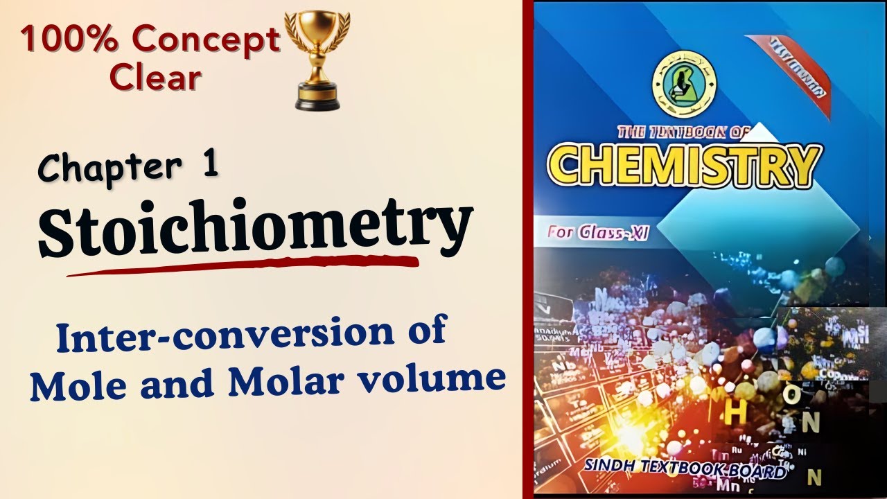 Inter-conversion of Mole and Molar volume | Chapter 1 | Sindh Board ...