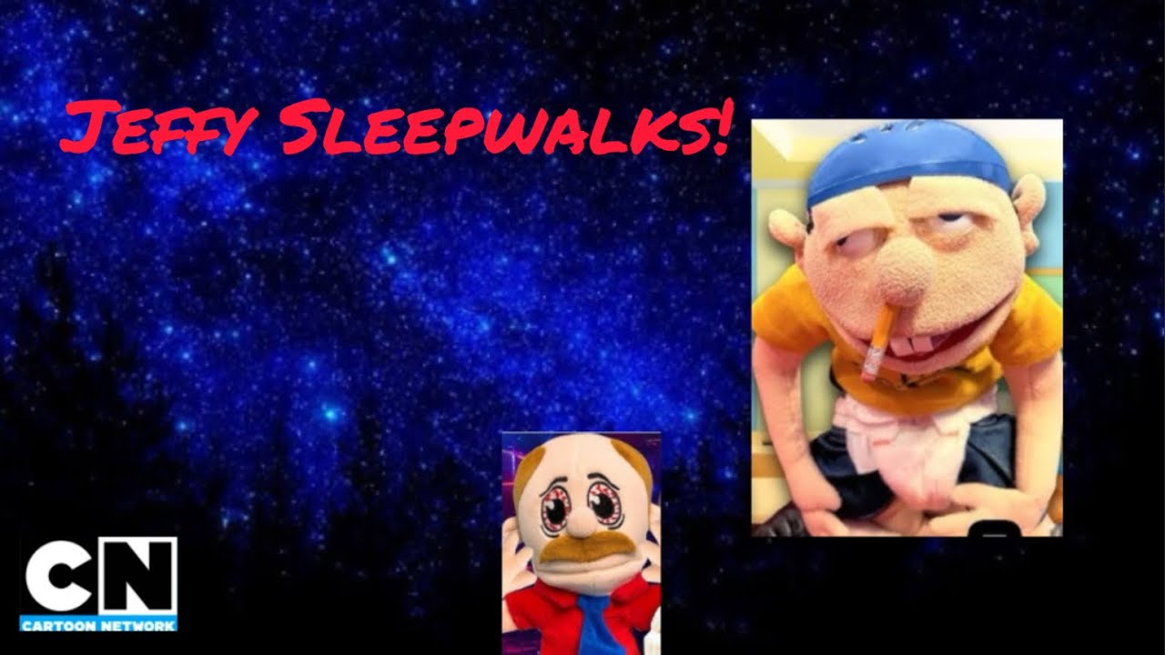 SML | Jeffy Sleepwalks | Full Episode | Cartoon Network - YouTube