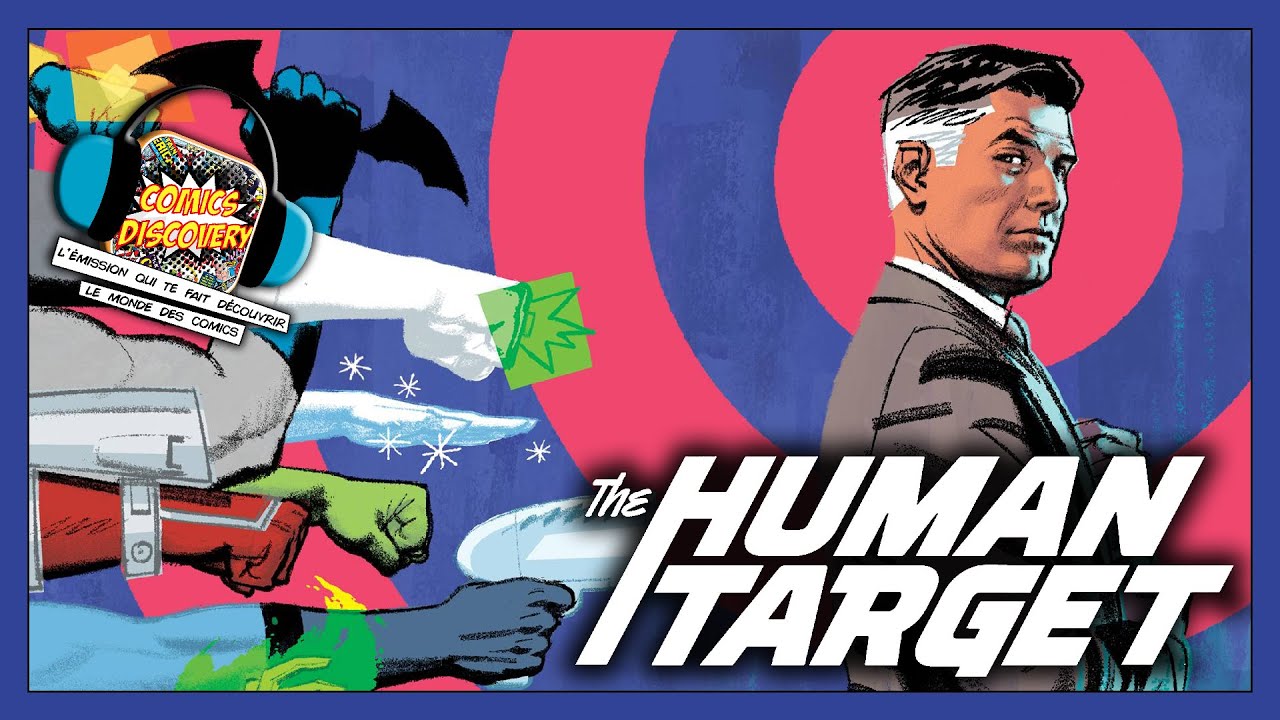 The human target - ComicsDiscovery Review - YouTube