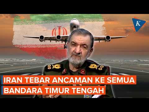Penerbangan Diblokir, Jenderal Iran Tebar Ancaman ke Negara yang Patuh AS