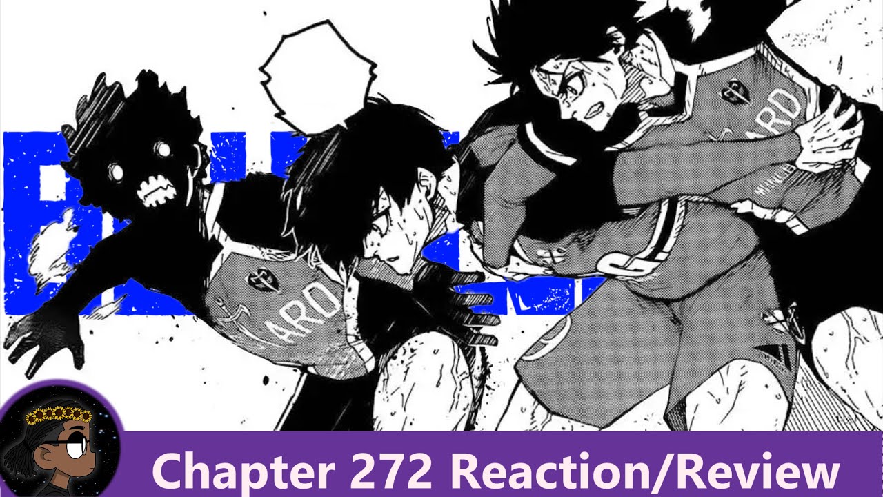 FIGHTING FOR DOMINANCE!!!! Blue Lock Chapter 272 Reaction! | 悠 - YouTube