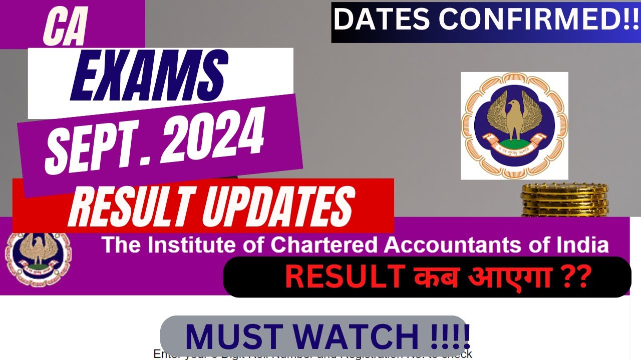 CA Exam September 2024 Result Update | CA FOUNDATION/INTER Result ...
