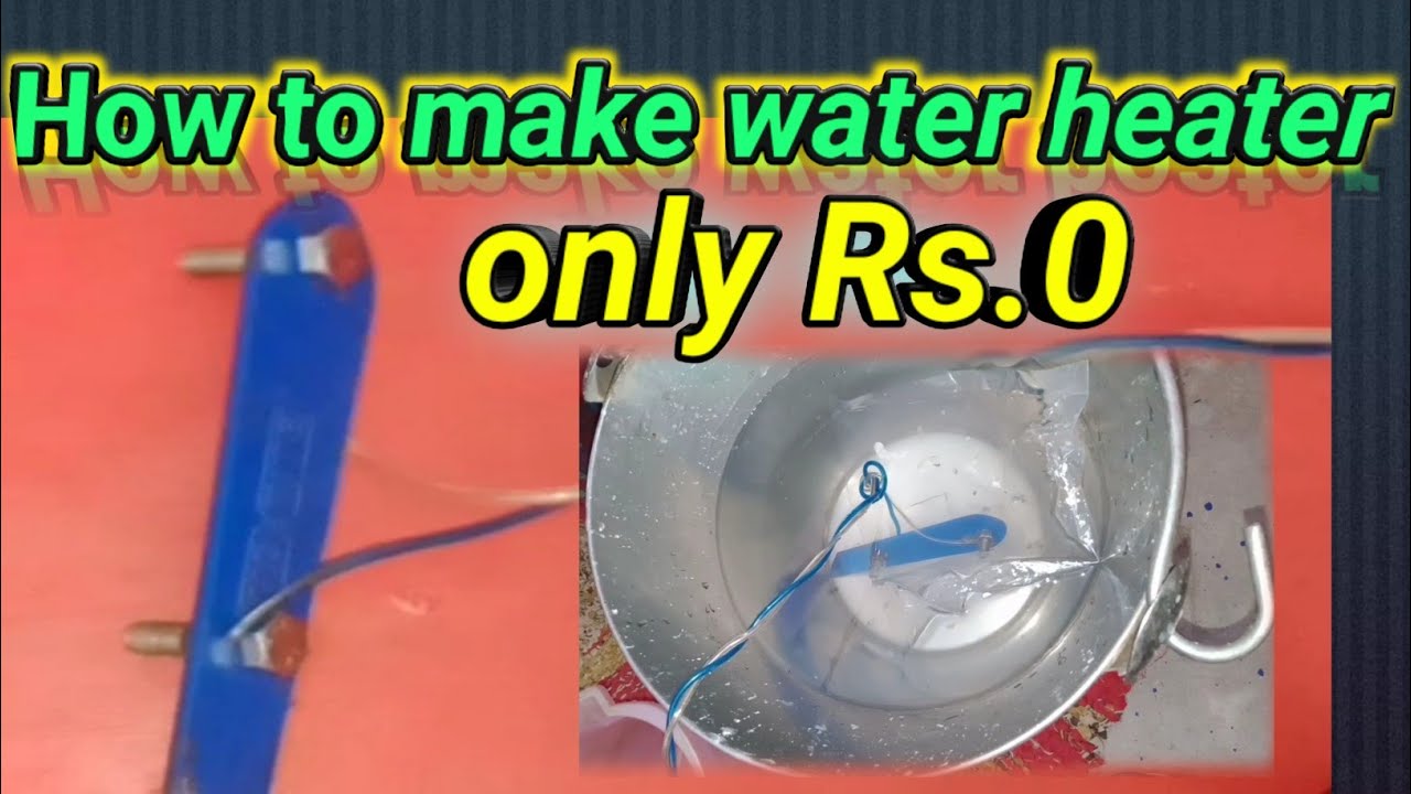 how to make water heater 2020,very easy to make।make water heater ...