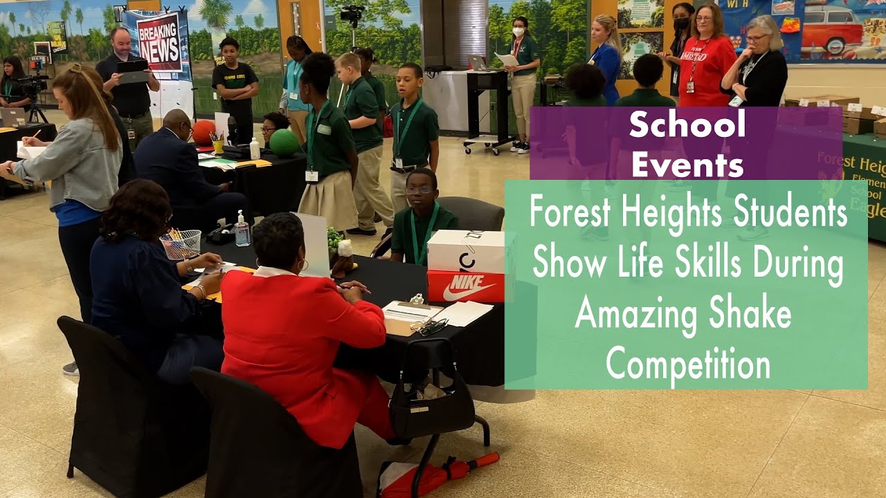 Forest Heights Students Show Life Skills During Amazing Shake ...