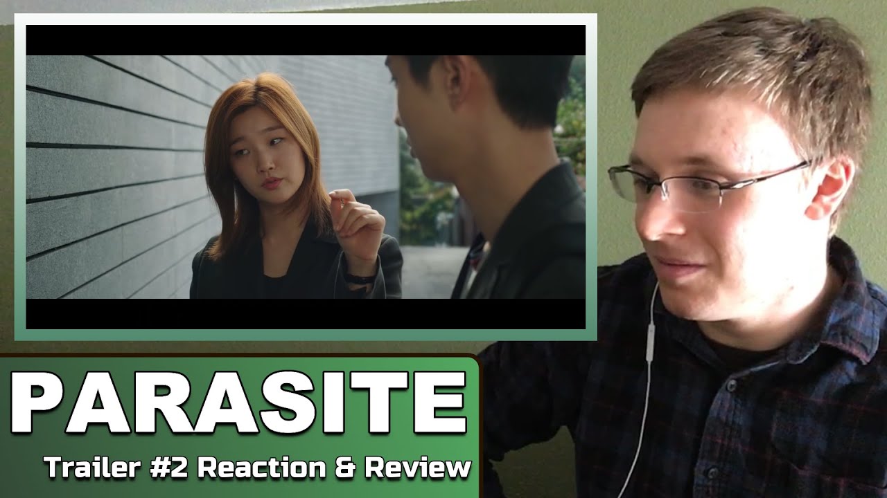 Parasite - Trailer #2 Reaction & Review - YouTube
