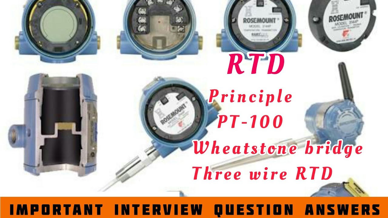 RTD Interview Question & Answers| Instrument Interview Question ...