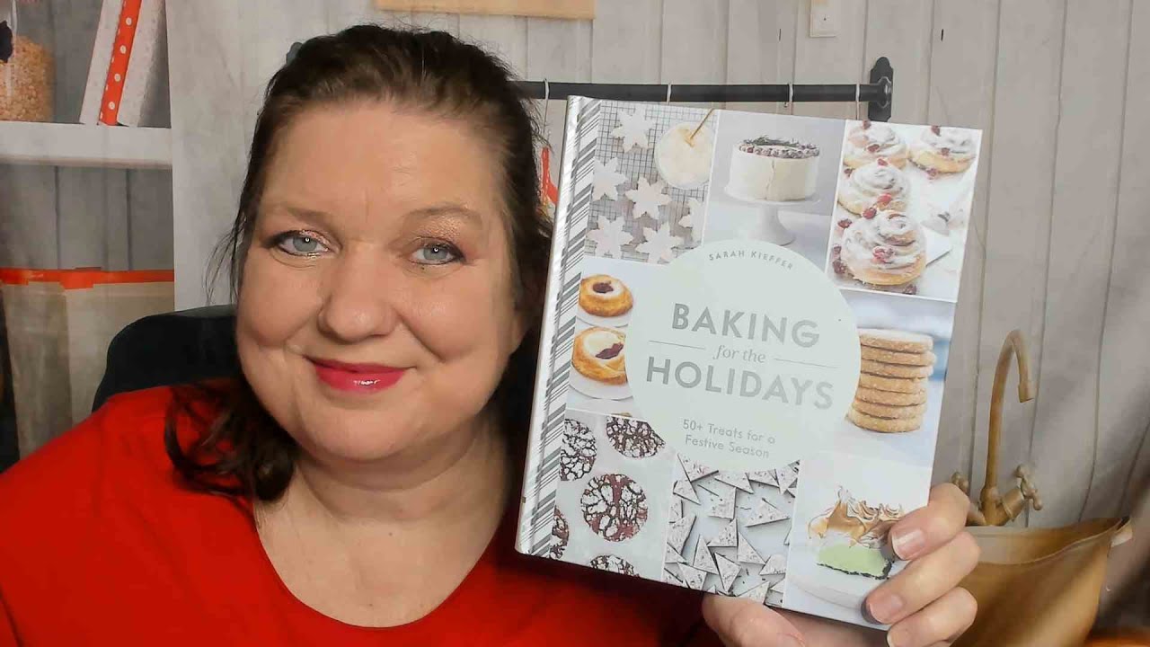 Cookbook Preview: Baking for the Holidays: 50+ Treats for a Festive ...