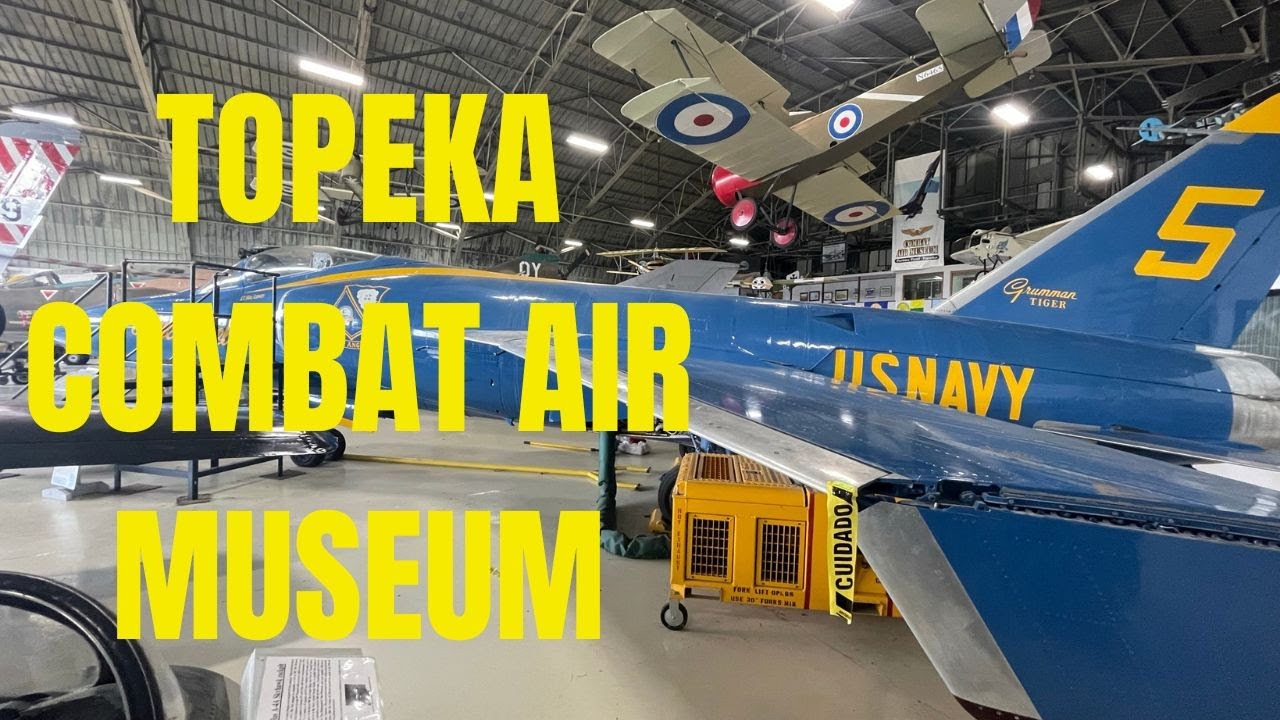 Topeka Combat Air Museum Tour - YouTube