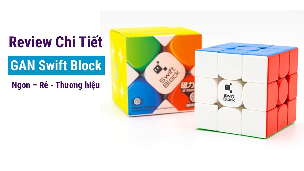 Review Chi Tiết Rubik Swift Block khối rubik giá rẻ của GAN | Hải Muối ...