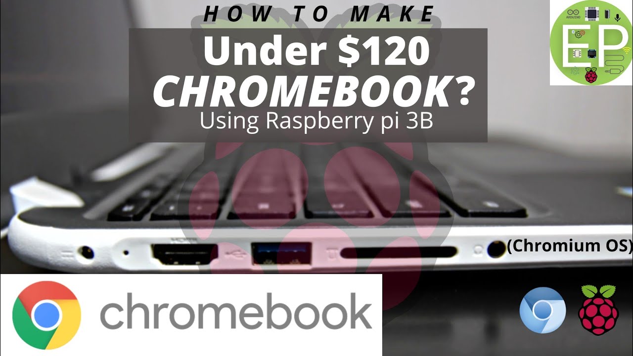 $100 Chromebook using Raspberry pi! 😮 | Chromium OS installation ...