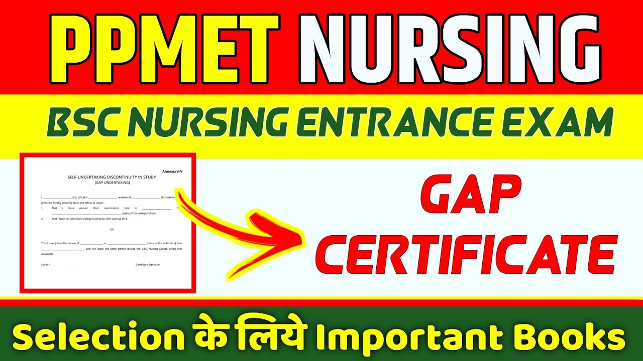 PPMET GAP CERTIFICATE PPMET 2025 ENTRANCE EXAM | BFUHS BSC NURSING ...