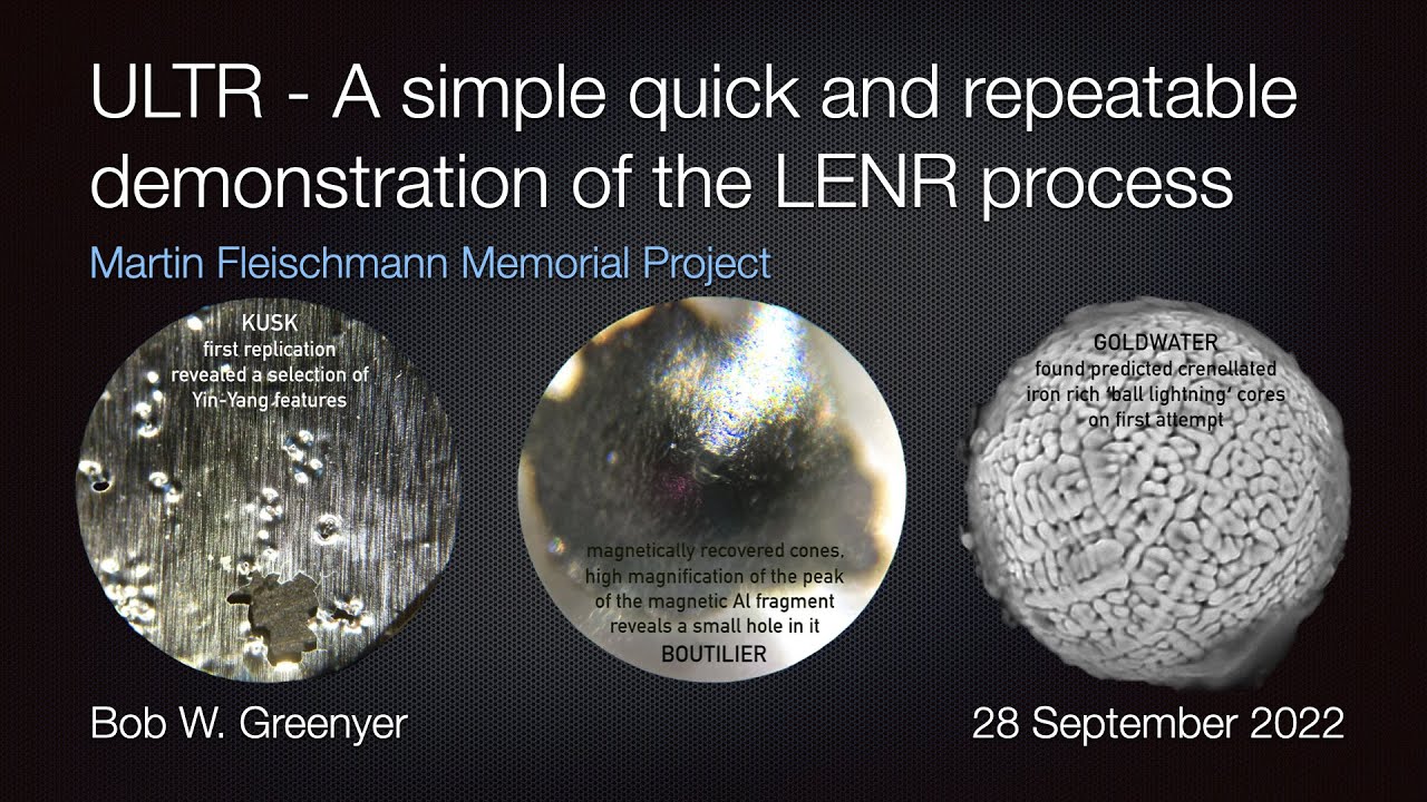 ULTR - A simple quick and repeatable demonstration of the LENR process ...