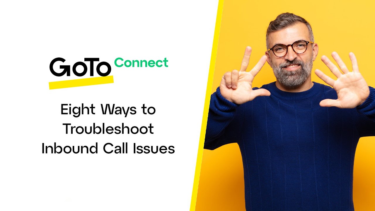 Eight Ways to Troubleshoot Inbound Call Issues - YouTube