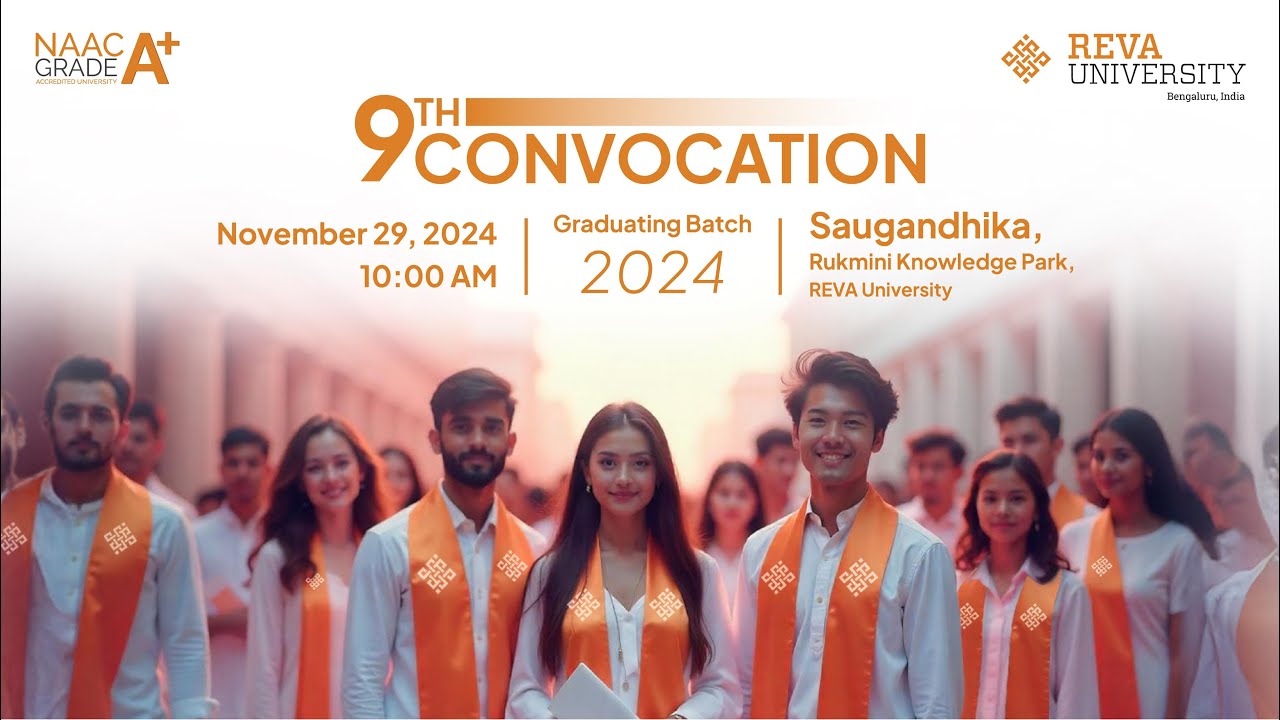 REVA University - 9th Convocation 2024 - YouTube