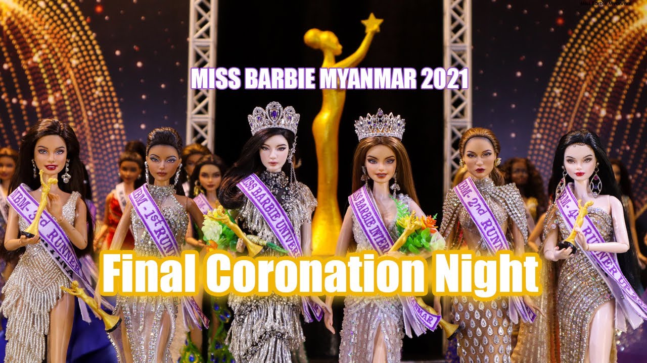 Final Coronation Night of Miss Barbie Myanmar 2021 - YouTube