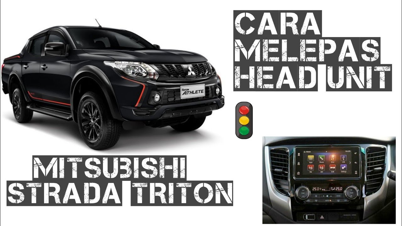 CARA MELEPAS HEAD UNIT MITSUBISHI STRADA TRITON - YouTube