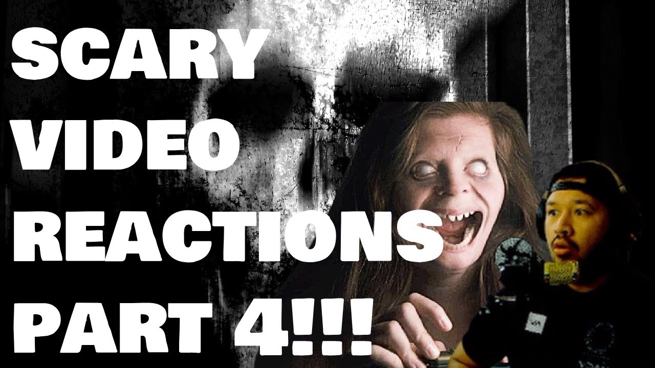 SCARY VIDEO REACTIONS PART 4!!! - YouTube
