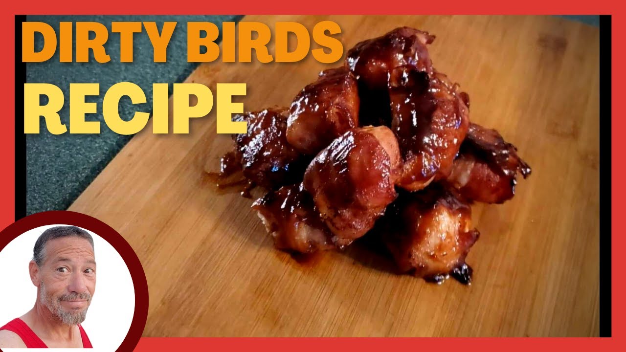 Delicious Dirty Bird Recipe - YouTube