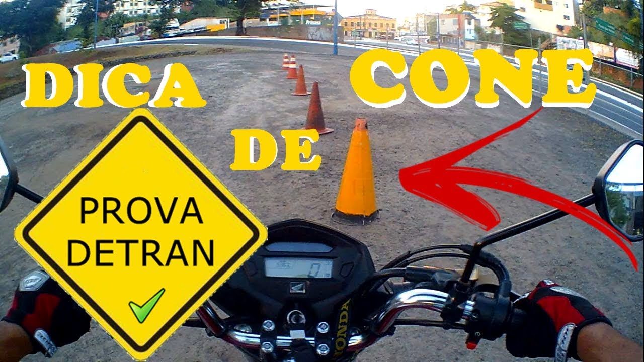 PROVA DE MOTO DETRAN CONES DICA COMO FAZER OS CONES DE MOTO SEM BATER E TER EQUILÍBRIO 2018 ...