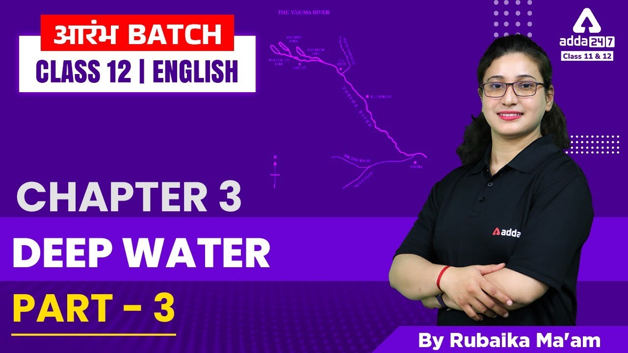 Deep Water Summary Part 3 | Class 12 English Flamingo Chapter 3 | By ...